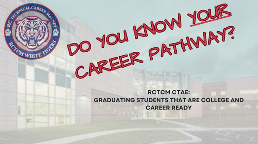 Career, Technical, and Agricultural Education (CTAE) / Pathways